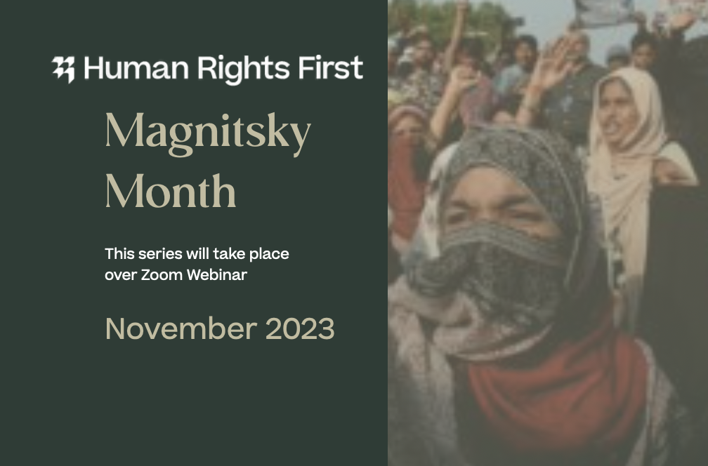 Magnitsky Month 2023 - Human Rights First