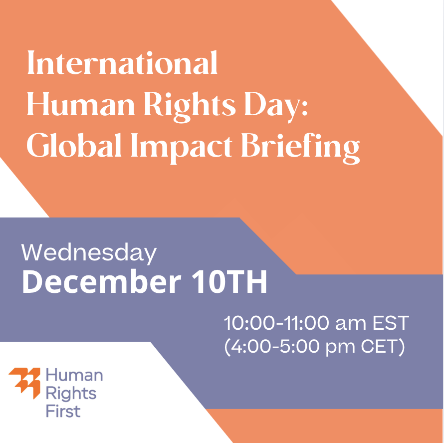 International Human Rights Day 2025: Global Impact Briefing - Human Rights First